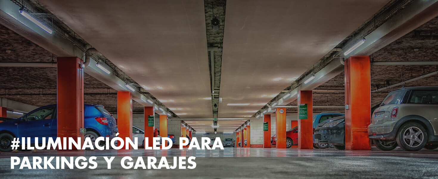 Iluminación LED para parkings y garajes - Blog LeonLeds